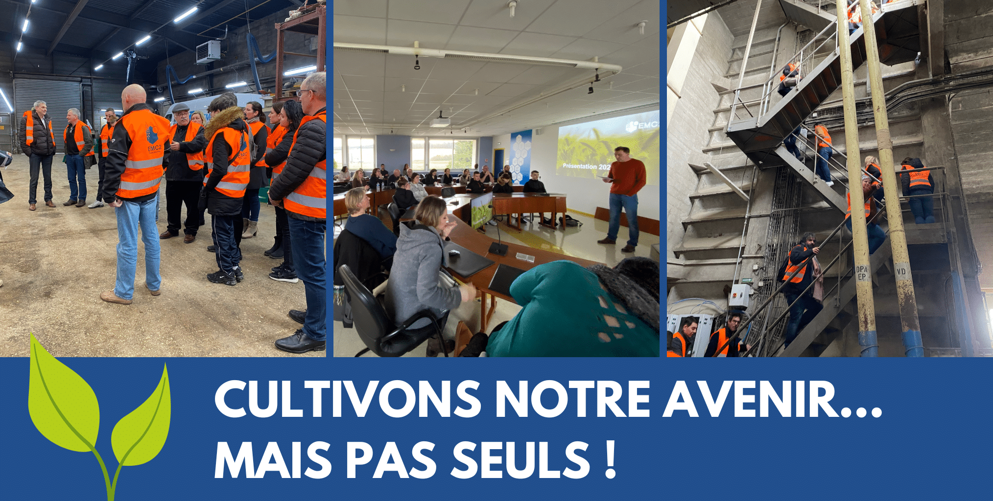 Cultivons notre avenir… mais pas seuls ! - Emc2